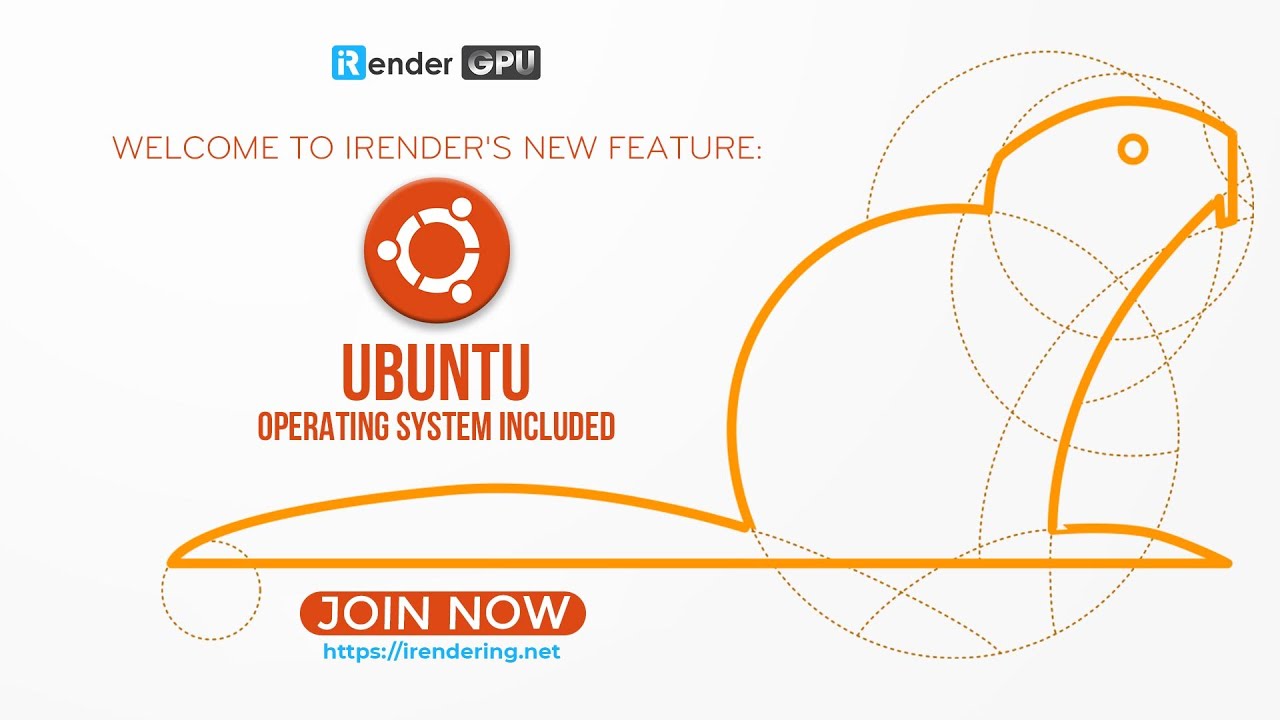 Ubuntu - New operating system on iRender | iRender with Ubuntu OS