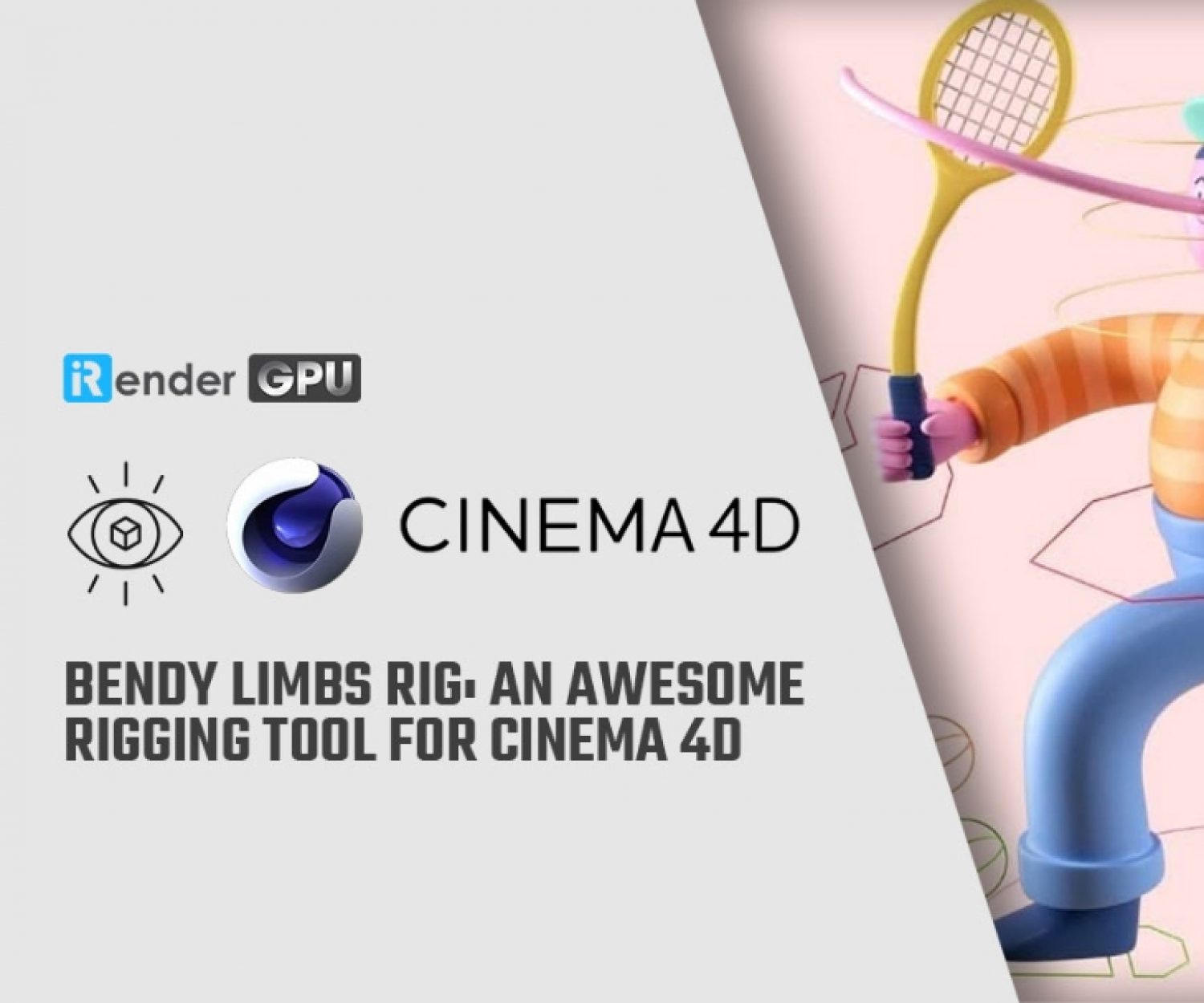 Bendy Limbs Rig Archives | iRender Cloud Rendering Service