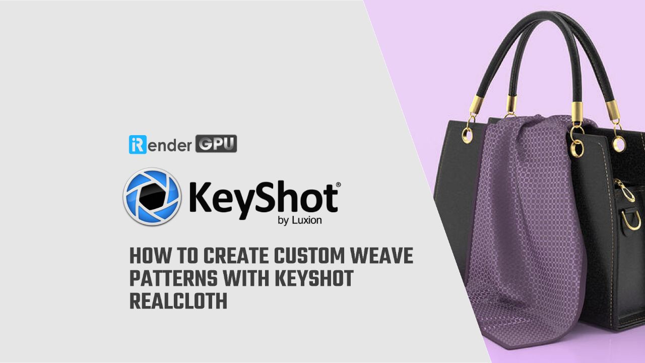 How to Create Custom Weave Patterns with Keyshot Realcloth