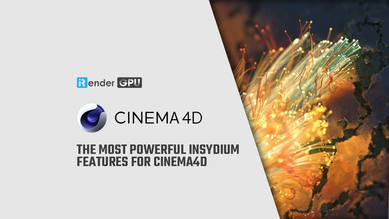 X-Particle: The Most Powerful Insydium Features For Cinema4D | iRender