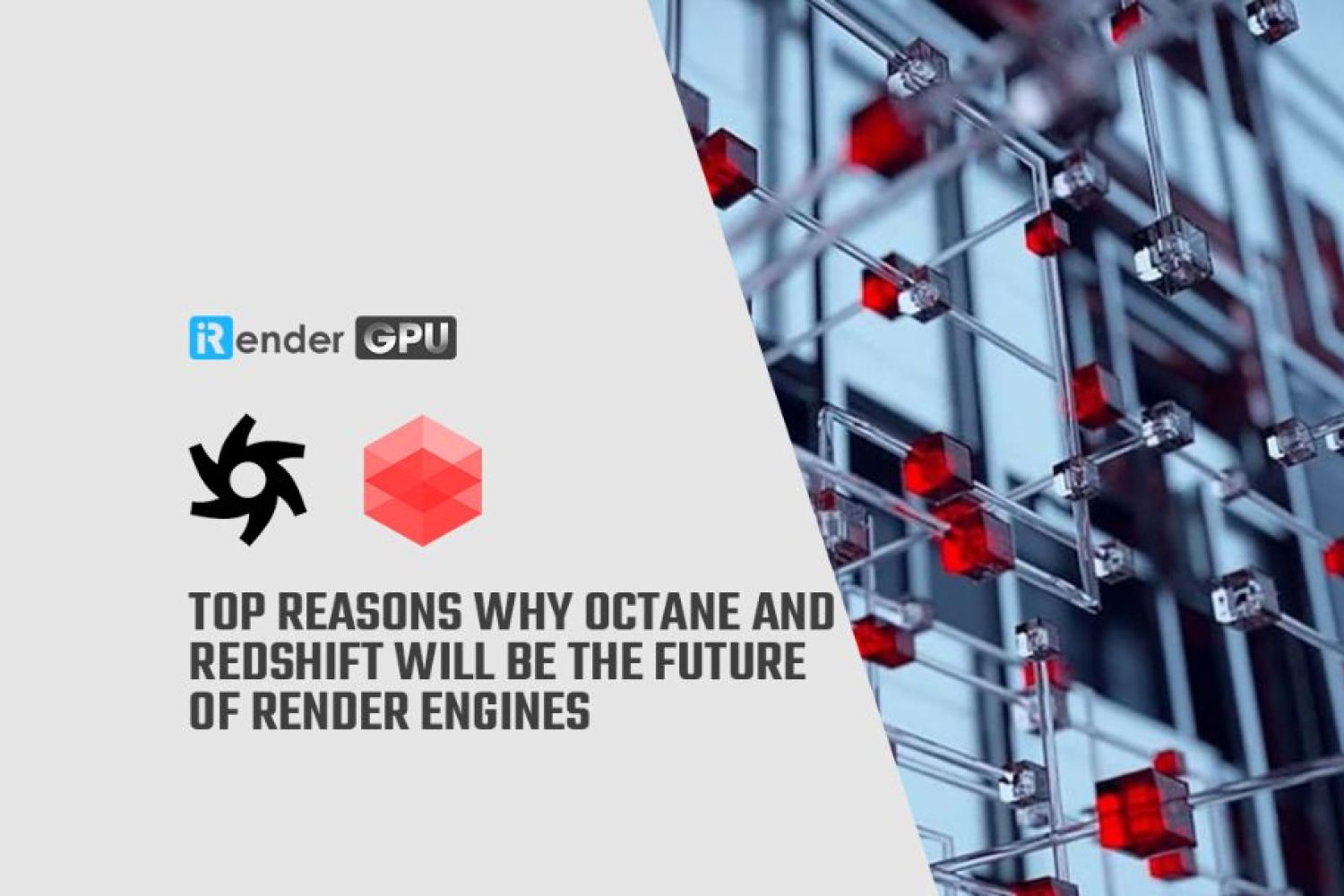 iRender Blog | GPU Render Farm | Cloud Rendering Service