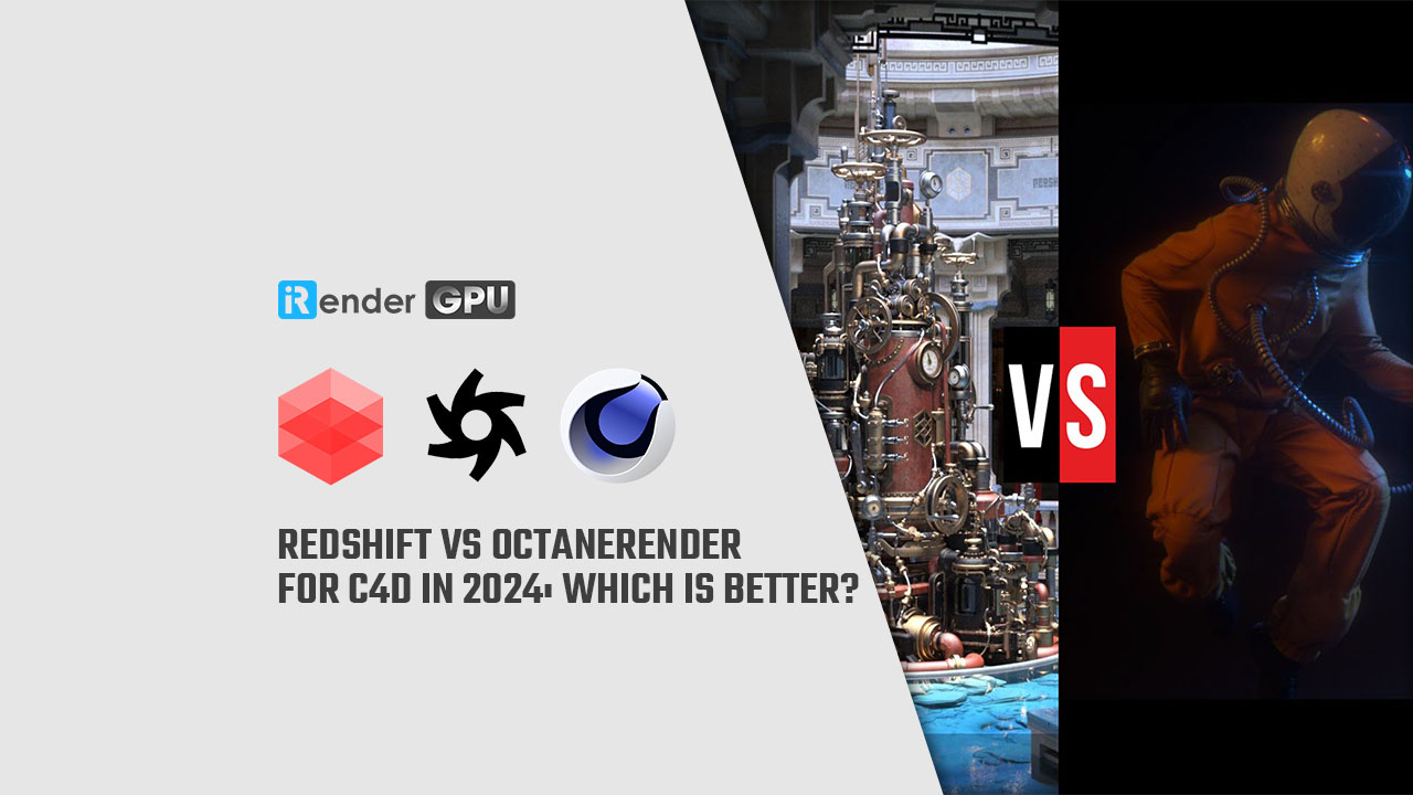 Redshift vs OctaneRender for Cinema 4D in 2024: Which is better?