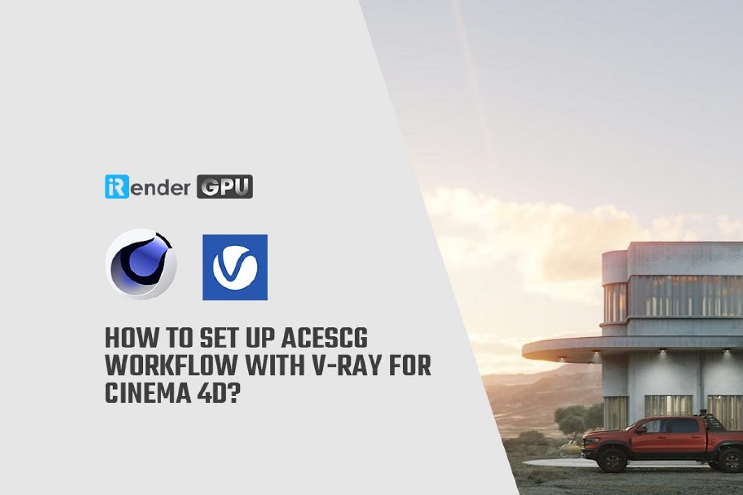 iRender Blog | GPU Render Farm | Cloud Rendering Service