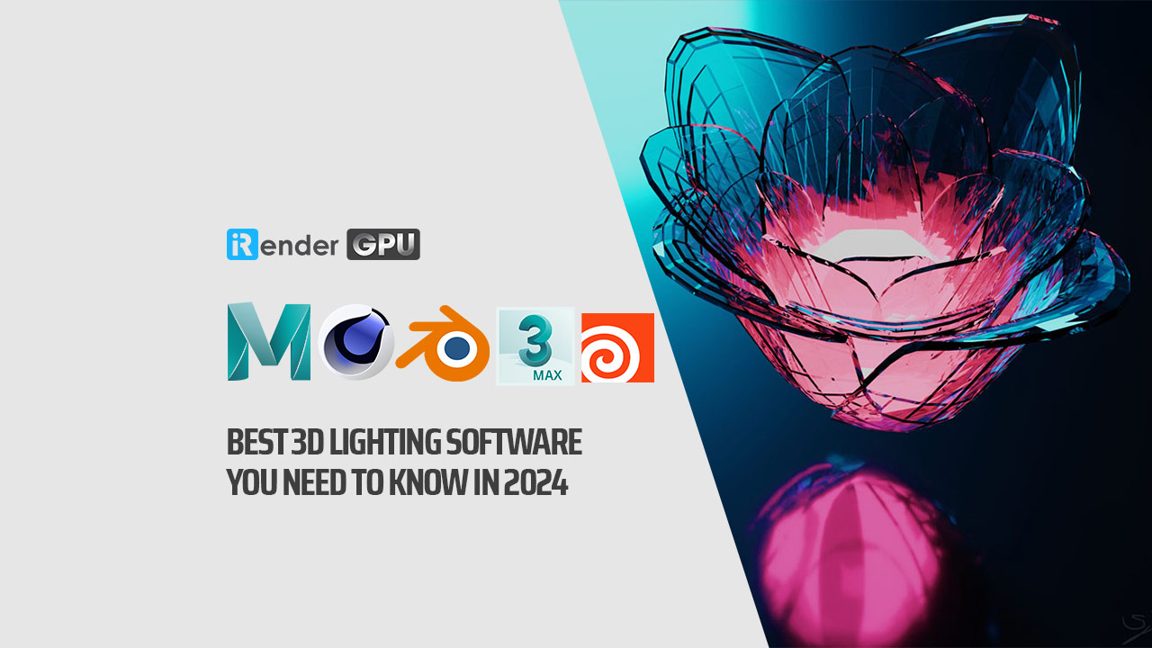 Best 3D Lighting Software You Need To Know in 2024 | Maya Render Farm