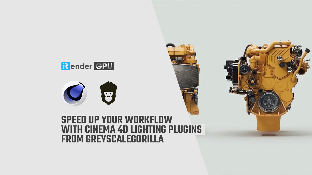 Speed up your workflow with Cinema 4D lighting plugins from Greyscalegorilla | Cinema 4D Cloud ...