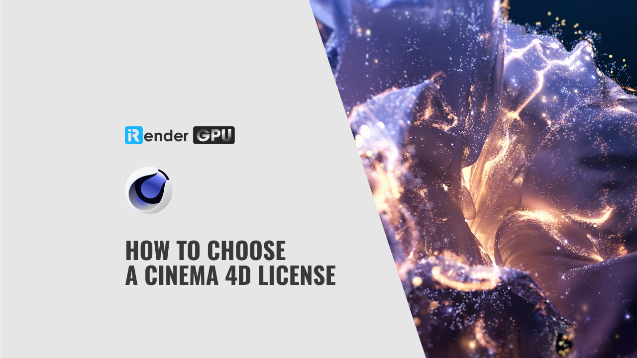 How to choose a Cinema 4D license | Cinema 4D Cloud Rendering