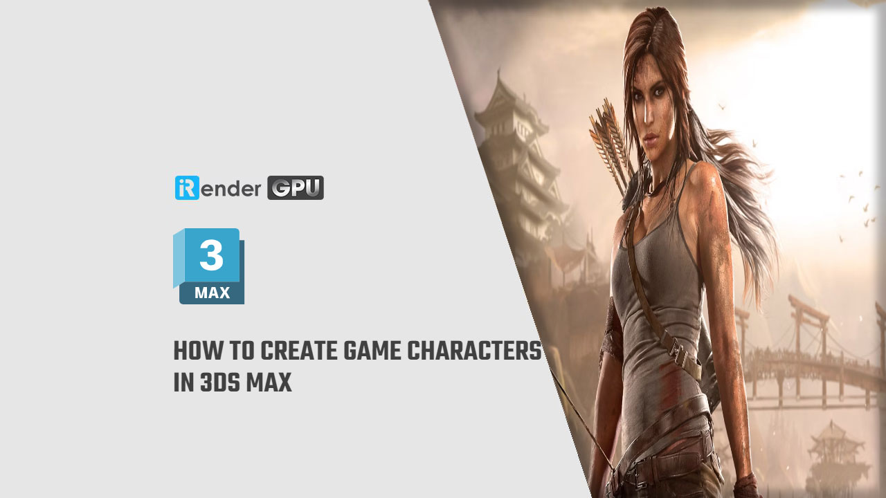How to draw Game Characters in 3Ds Max