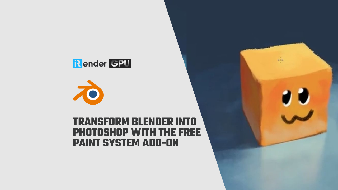 Transform Blender into Photoshop with the Free Paint System Add-On