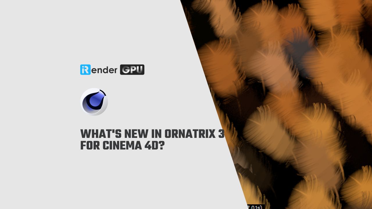 What's new in Ornatrix 3 for Cinema 4D? | Cinema 4D Cloud Rendering