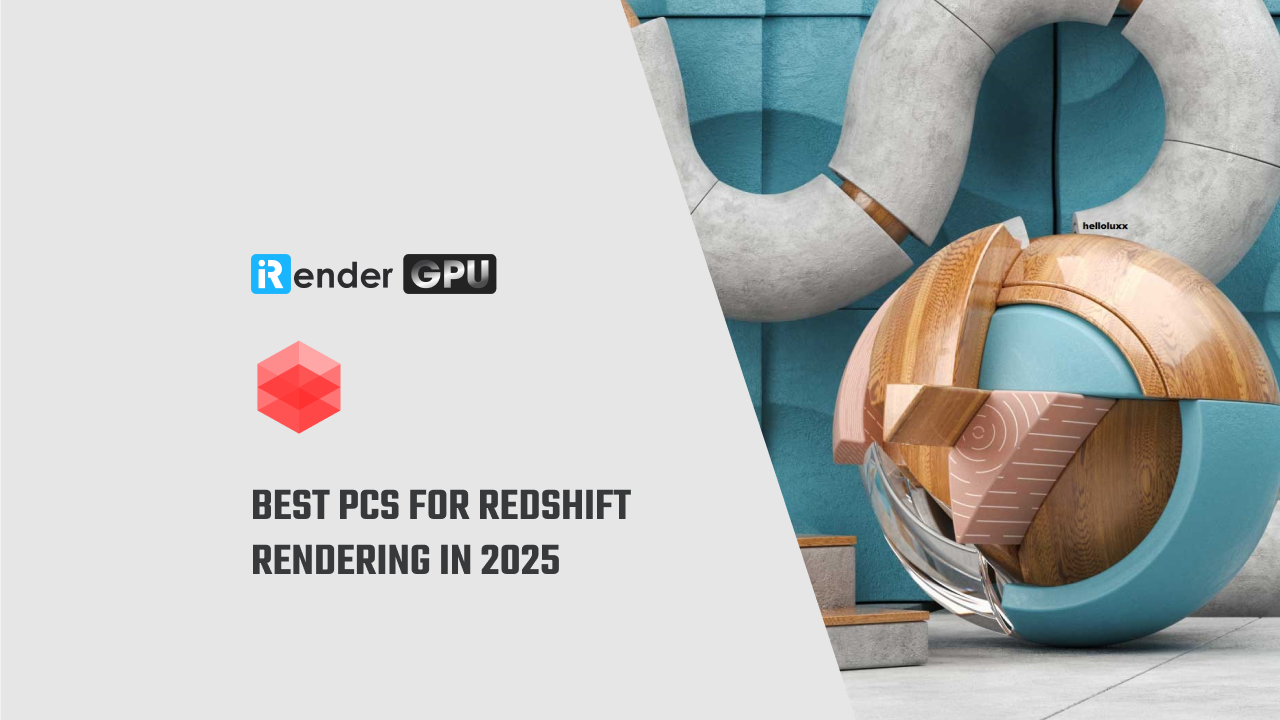 Best PCs for Redshift rendering in 2025 | Redshift render farm