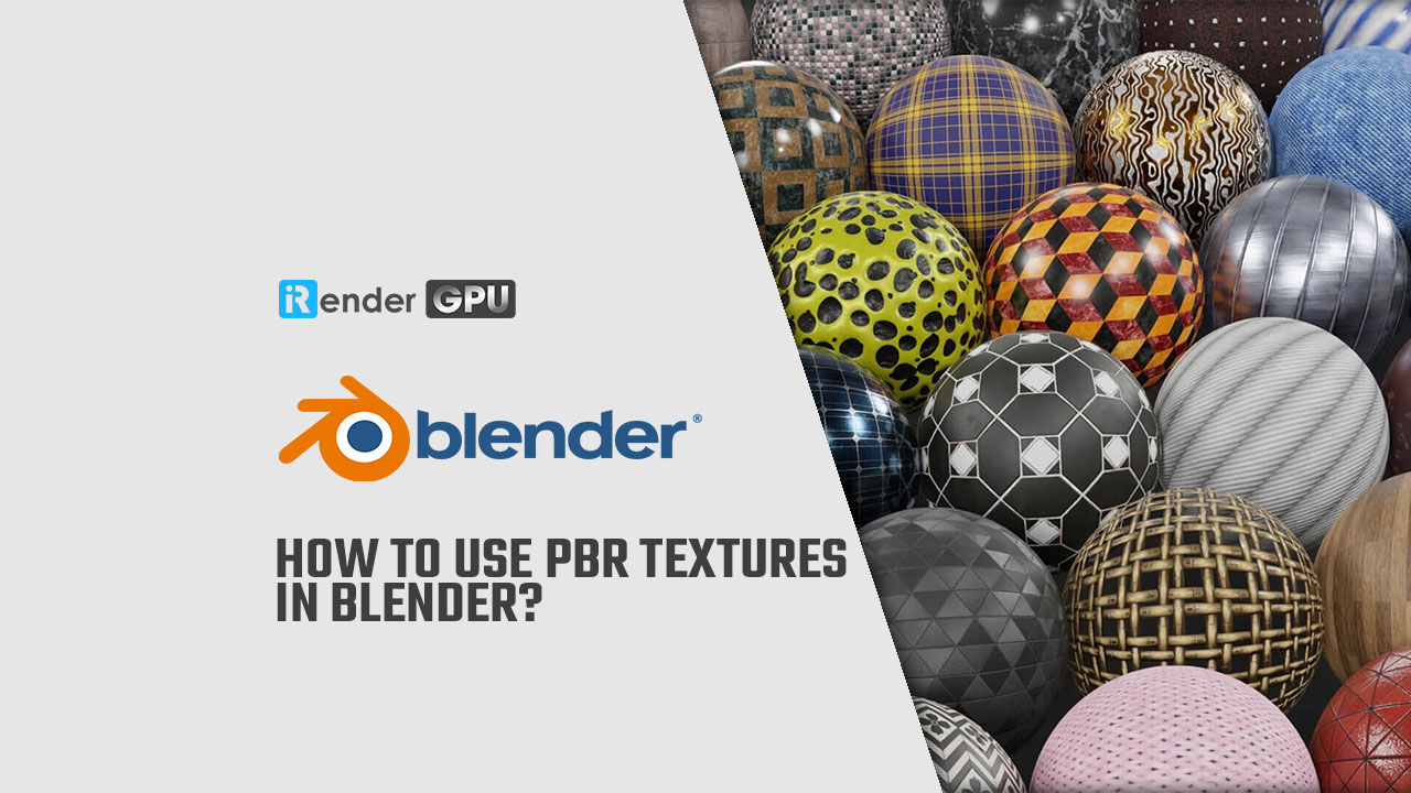 How to Use PBR Textures in Blender for Realistic Materials? | Blender Render farm