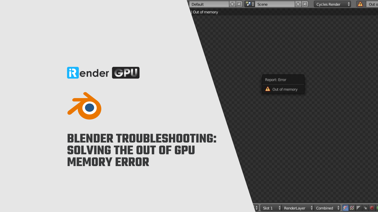 Blender Troubleshooting: Solving the Out of GPU Memory Error | Blender Cloud Rendering