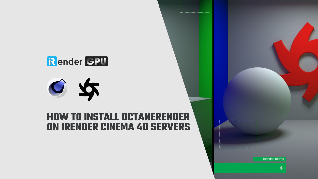 iRender Cinema 4D 서버에 OctaneRender 설치하는 방법 | iRender – 한국 크리에이터를 위한 GPU 클라우드 렌더팜