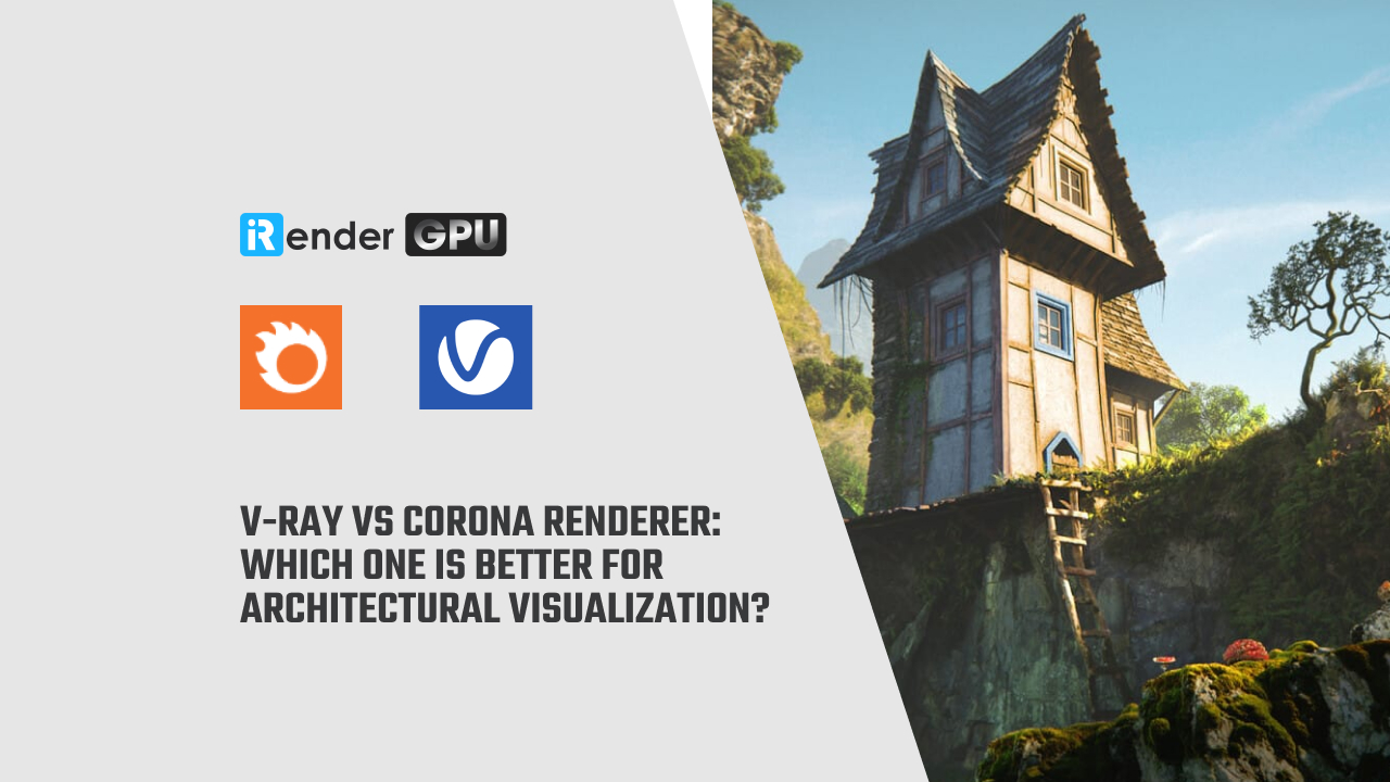 V-Ray vs Corona Renderer: Which One Is Better for Architectural ...