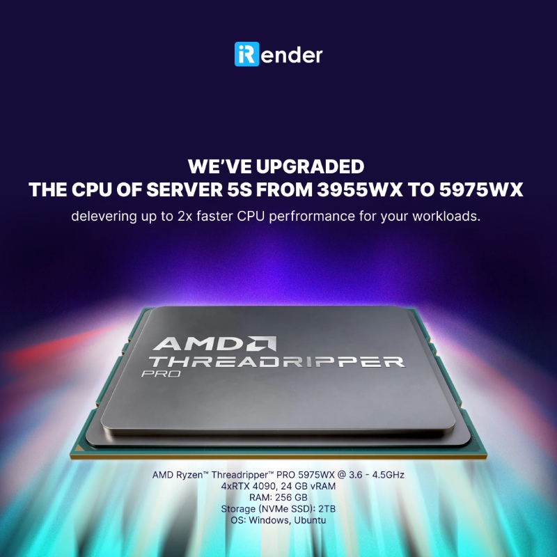 iRender는 5S 패키지에 새로운 CPU 업그레이드를 적용했습니다 | iRender – 한국 크리에이터를 위한 GPU 클라우드 렌더팜