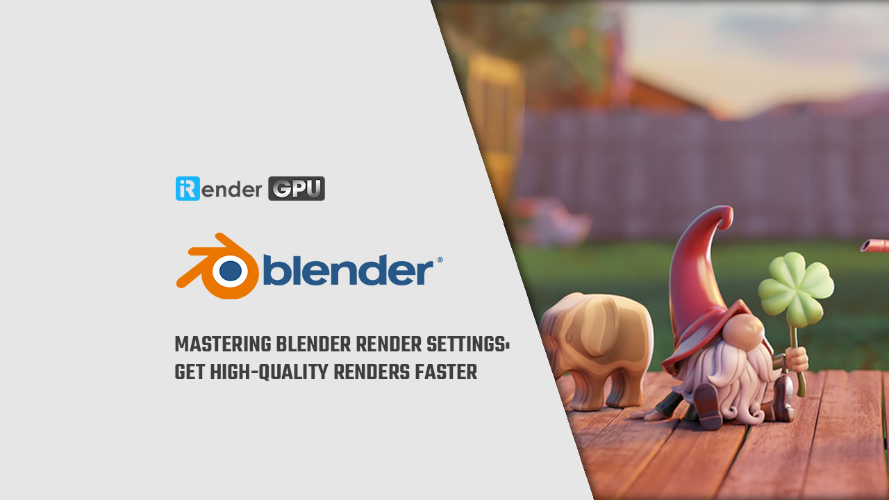 Mastering Blender Render Settings: Get High-Quality Renders Faster ...